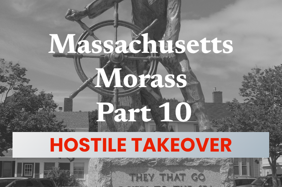 Massachusetts Morass Part 10 – Massachusetts First